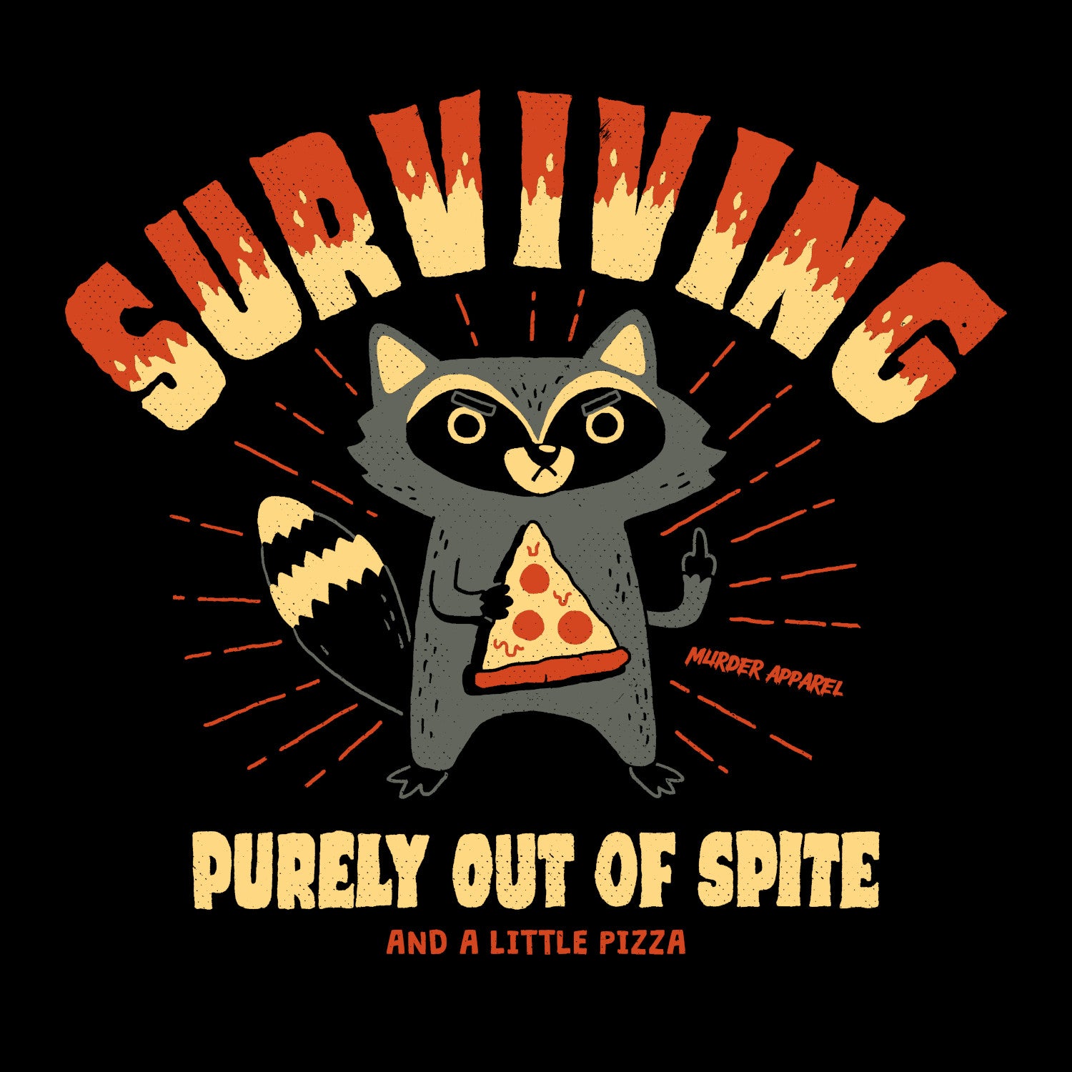 Surviving Out Of Spite T-shirt – Murder Apparel