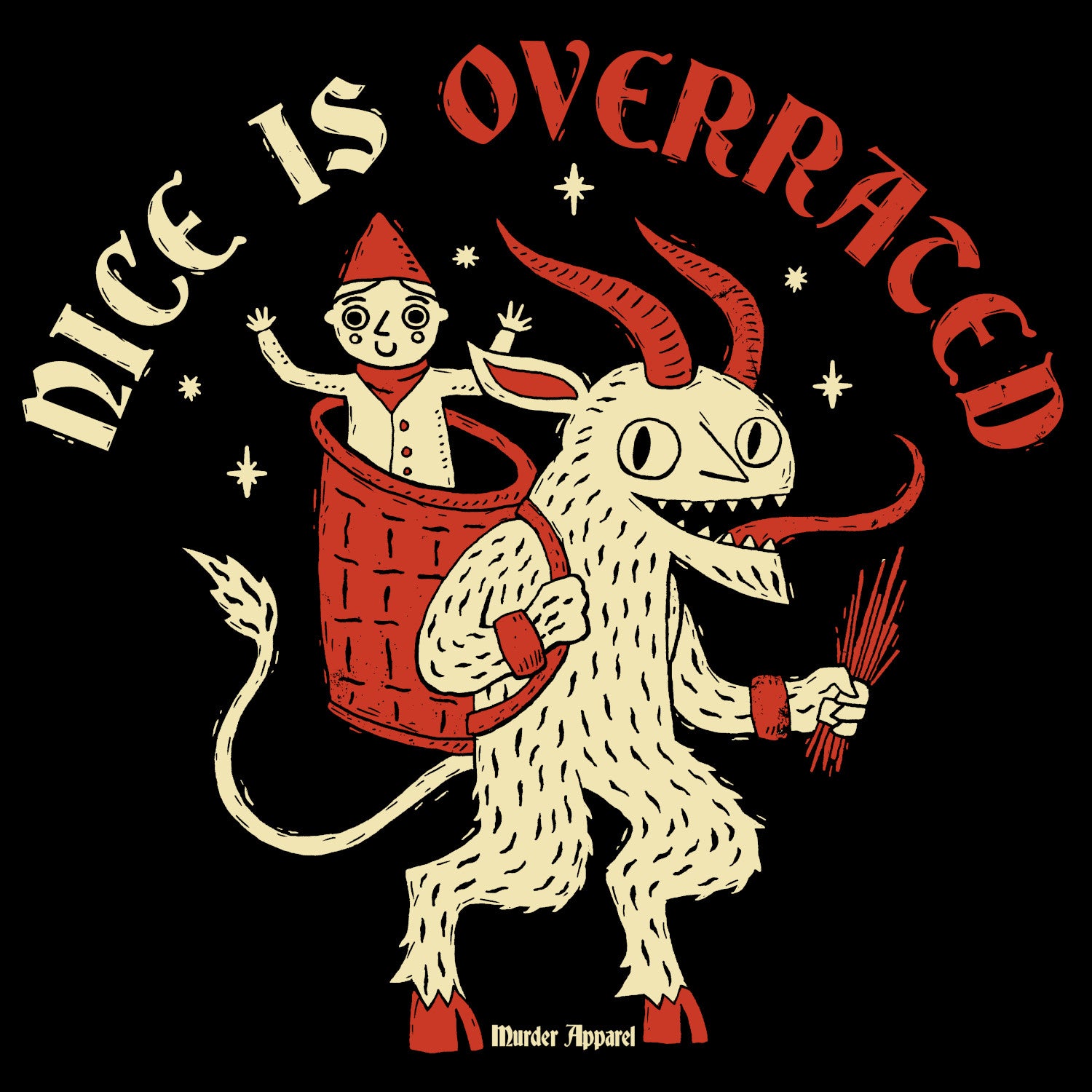 Nice Is Overrated T-shirt – Murder Apparel