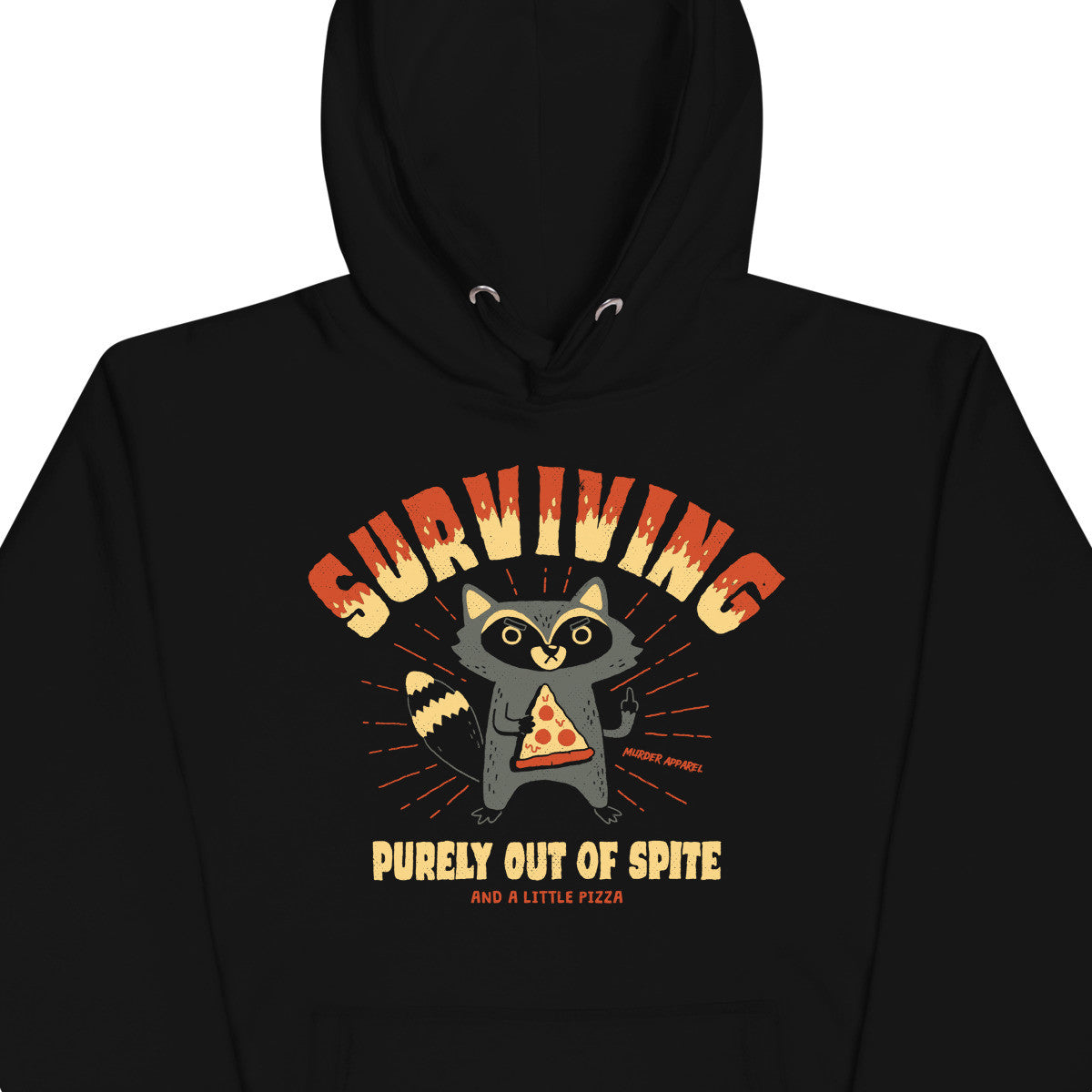 Surviving Out Of Spite Hoodie – Murder Apparel