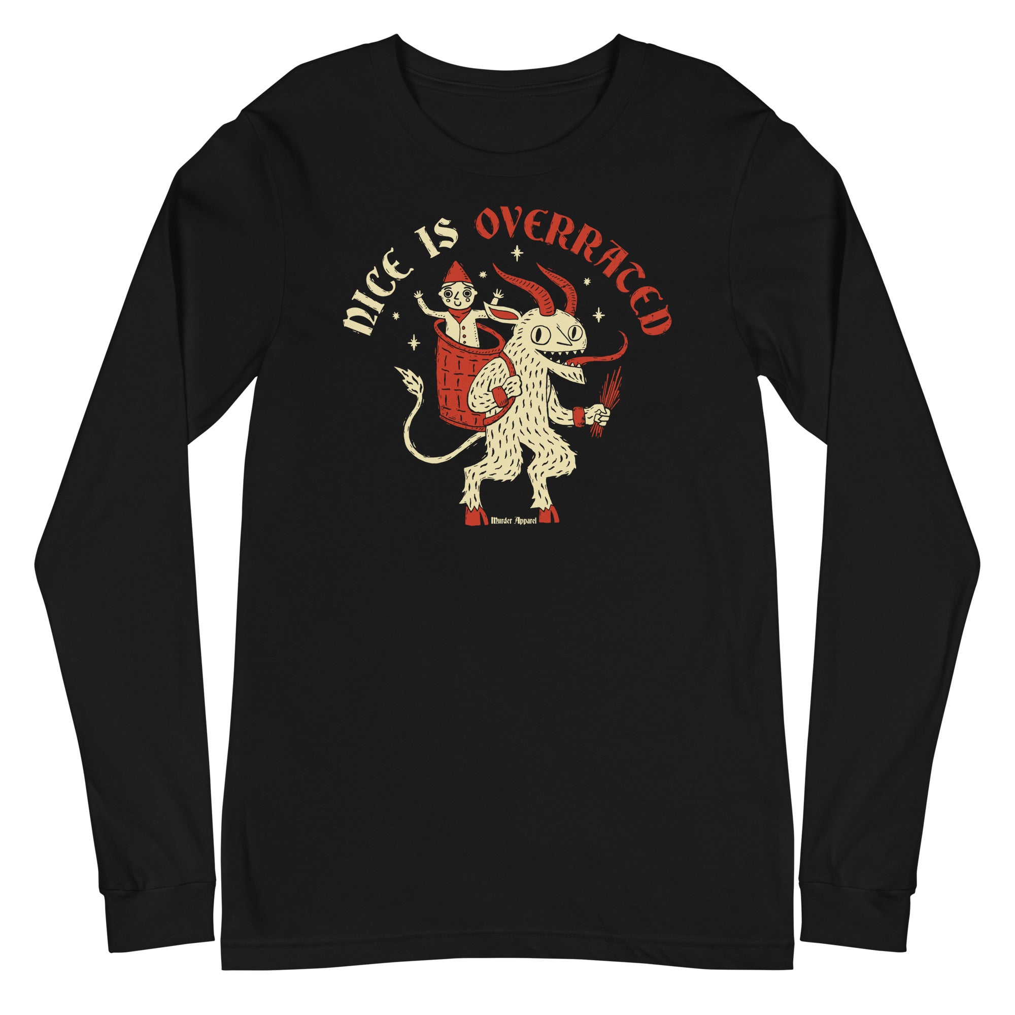 Nice Is Overrated Long Sleeve Shirt – Murder Apparel